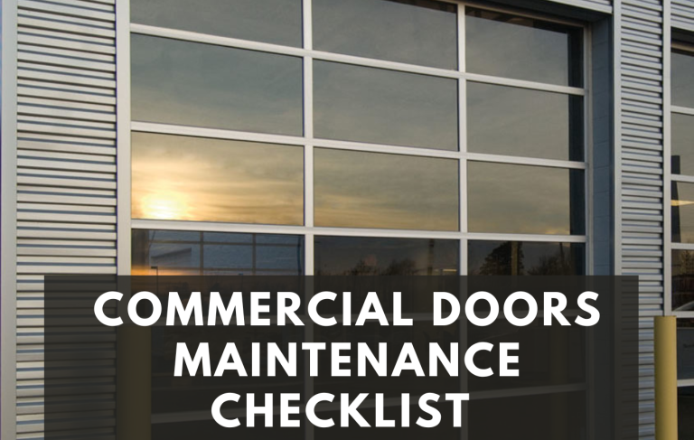 Top 6 Commercial Door Maintenance Checklist